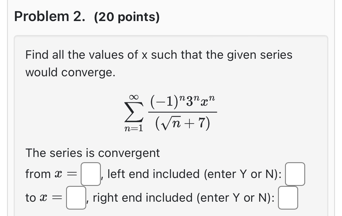 Solved Problem 2. (20 ﻿points)Find all the values of x ﻿such | Chegg.com