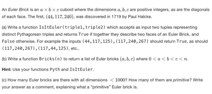 Solved An Euler Brick is an a×b×c cuboid where the | Chegg.com