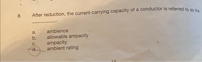 Solved After reduction , the current -carryng capacity of | Chegg.com