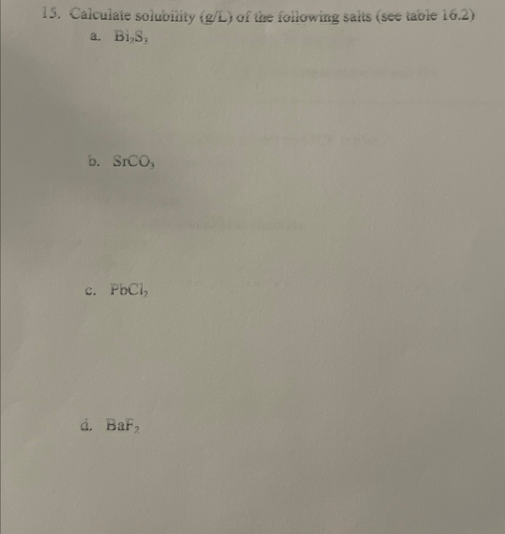 Solved Calculate solubility ( gL ) ﻿of the following saths | Chegg.com