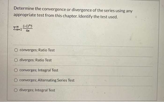 Solved Determine the convergence or divergence of the series | Chegg.com