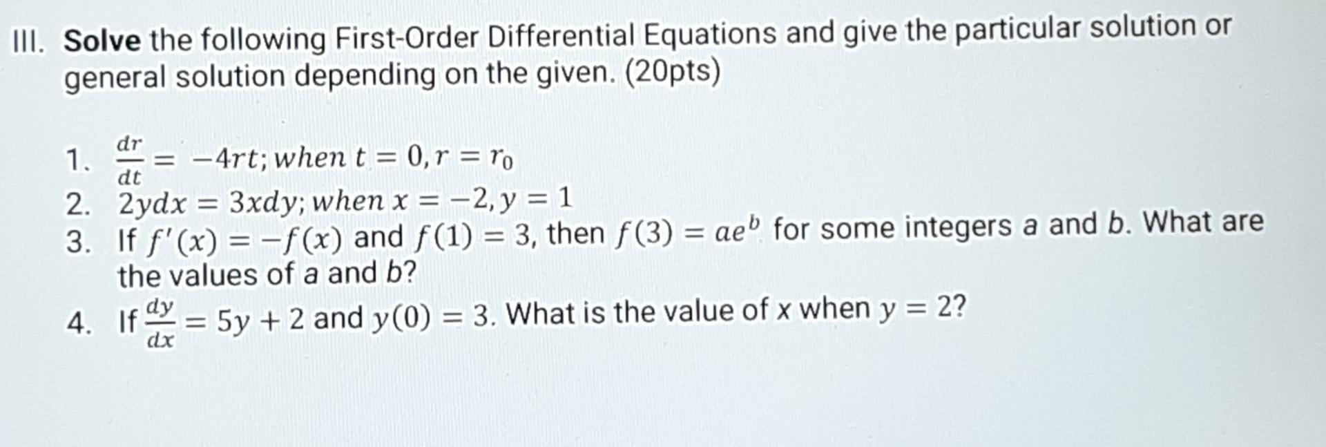 Solved III. Solve the following First-Order Differential | Chegg.com