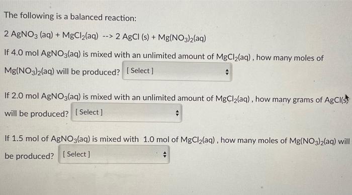Solved The following is a balanced reaction: 2 AgNO3(aq) + | Chegg.com