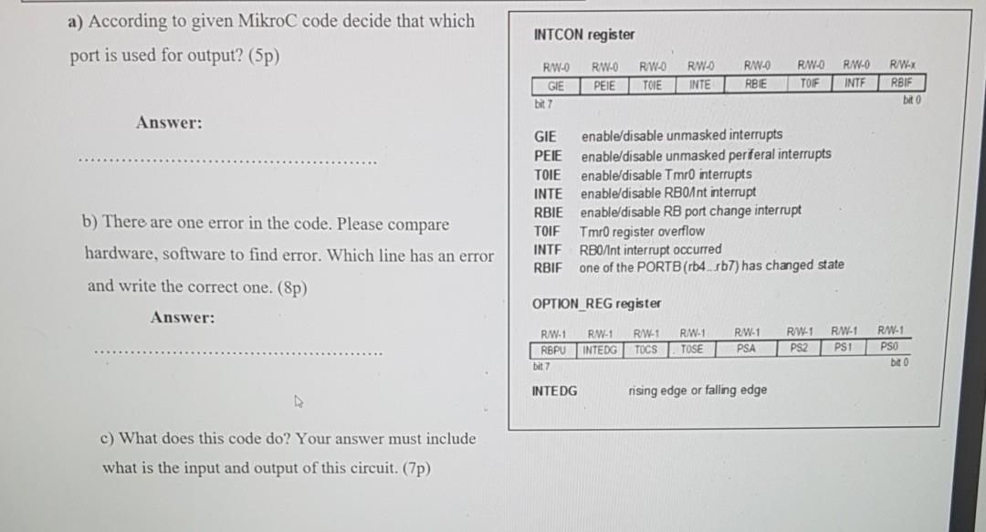 Solved 4- Please inspect to given mikroC code and circuit | Chegg.com