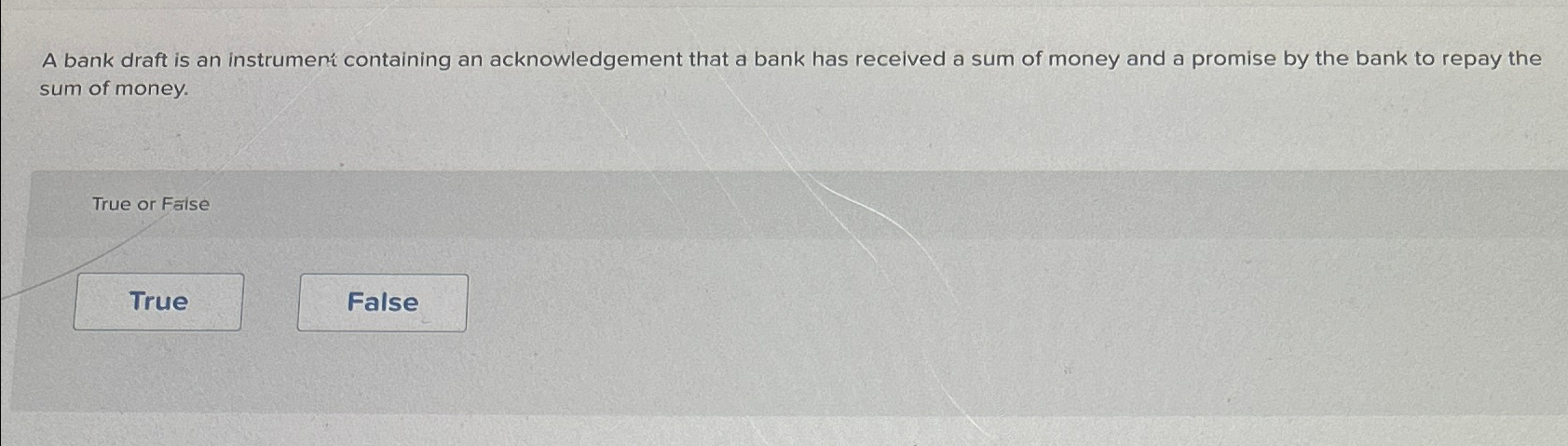 Solved A bank draft is an instrumeni containing an | Chegg.com