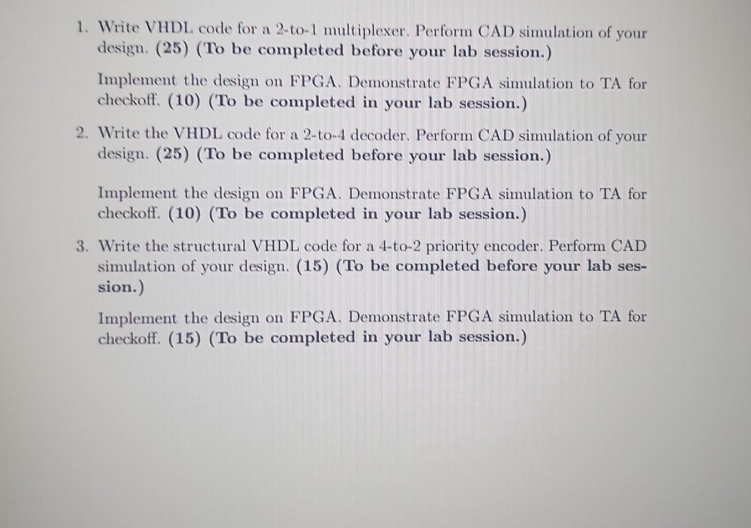 Solved 1 Write Vhdl Code For A 2 To 1 Multiplexer Perform 