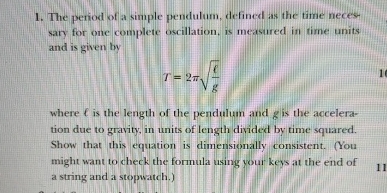 Solved The period of a simple pendulam, defined as the time | Chegg.com