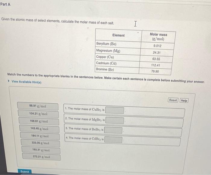 Solved Part A Given the atomic mass of select elements, | Chegg.com