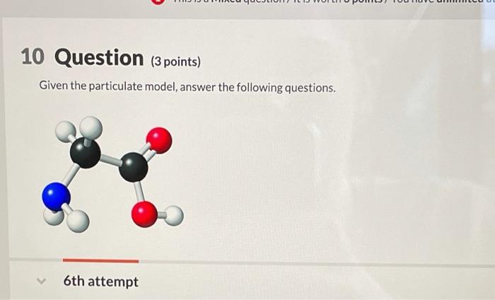 Solved 10 Question (3 points) Given the particulate model, | Chegg.com