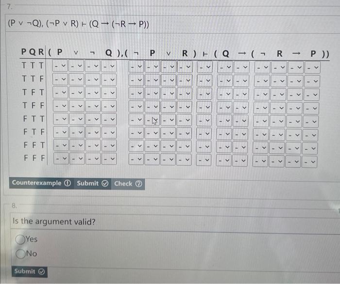 7. (P∨¬Q),(¬P∨R)⊢(Q→(¬R→P)) Counterexample (1) Submit | Chegg.com