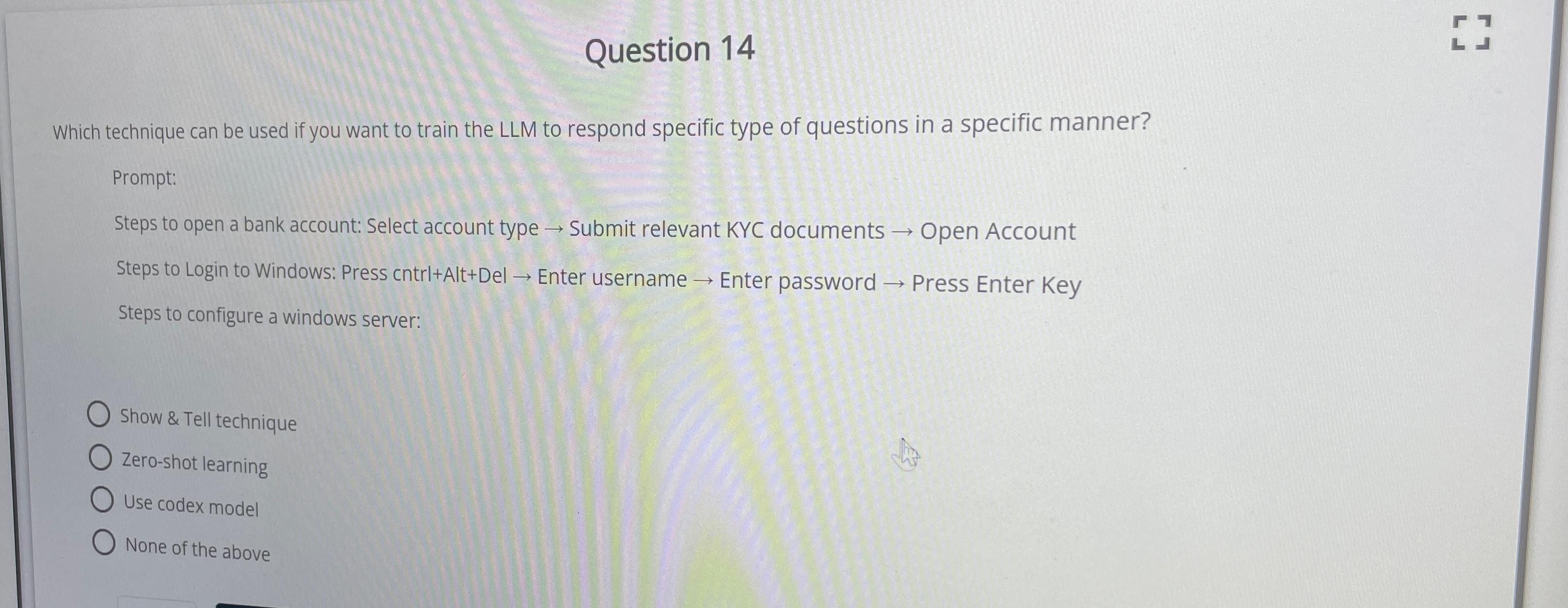 Solved Question 14Which technique can be used if you want to | Chegg.com