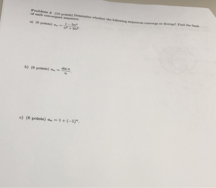 Solved Problem 4 (18 point) Determine whether the followi of | Chegg.com
