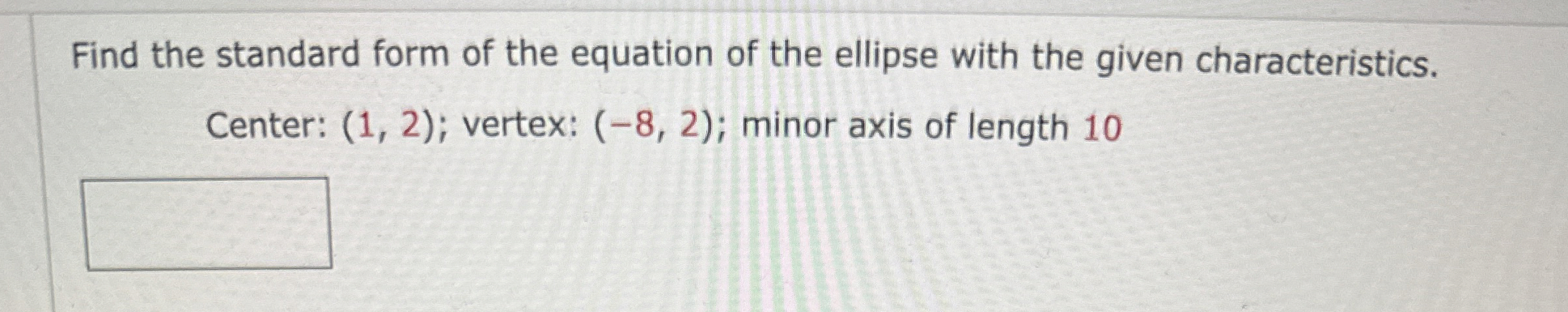 Solved Find the standard form of the equation of the ellipse | Chegg.com