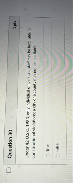 Solved Question 301 ﻿ptsUnder 42 ﻿U.S.C. 1983, ﻿only | Chegg.com