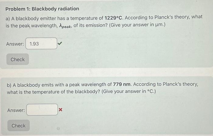 Solved Problem 1: Blackbody radiation a) A blackbody emitter | Chegg.com