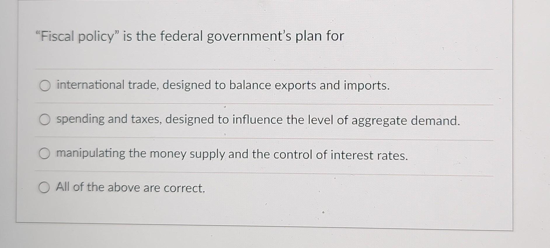 Solved An example of contractionary fiscal policy is an | Chegg.com