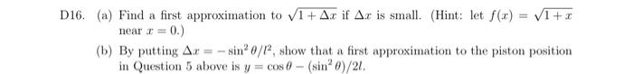 Solved 16. (a) Find a first approximation to 1+Δx if Δx is | Chegg.com