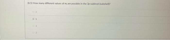 Solved (8.5) How many different values of mj are possible in | Chegg.com