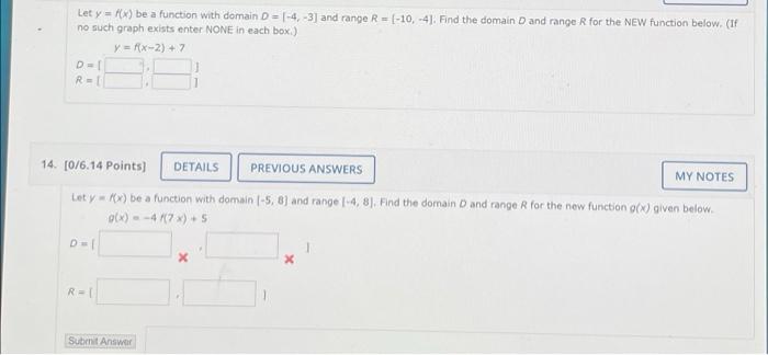 Solved Let y f(x) be a function with domain D= (-4,-3] and | Chegg.com