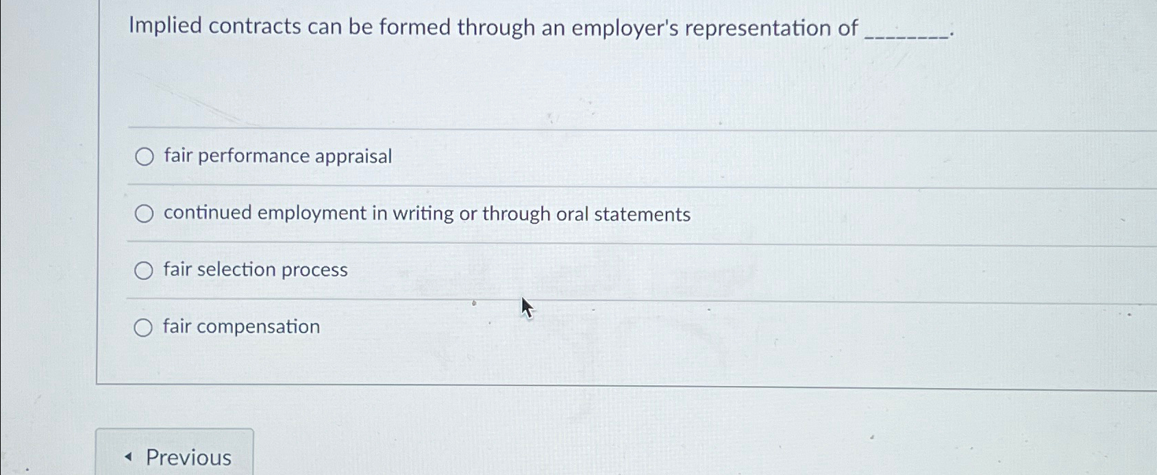 Solved Implied contracts can be formed through an employer's | Chegg.com