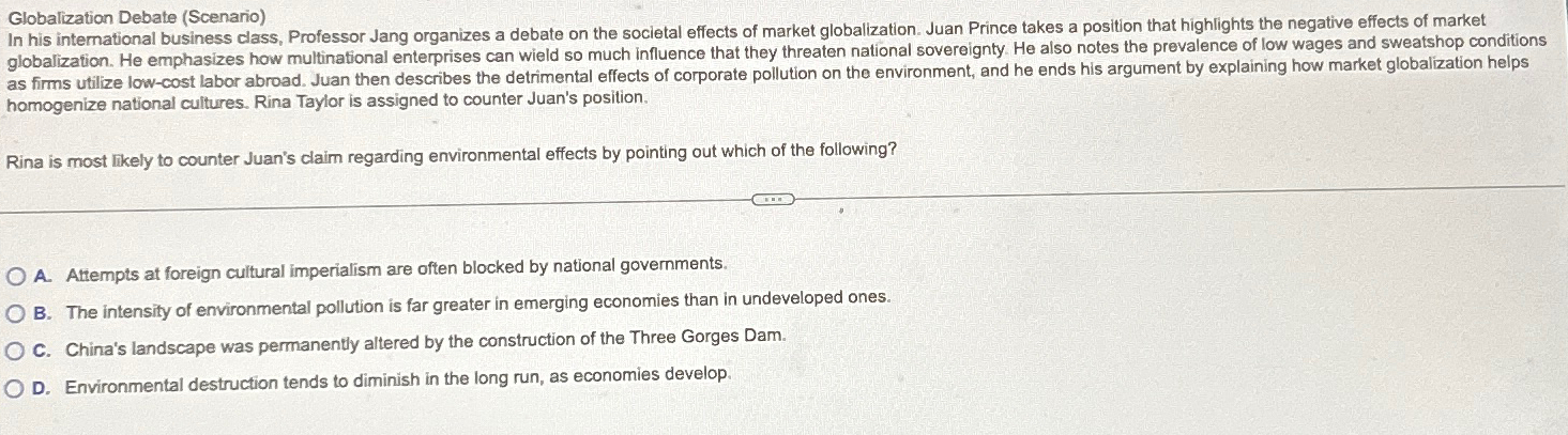 Solved Globalization Debate (Scenario) ﻿homogenize national | Chegg.com
