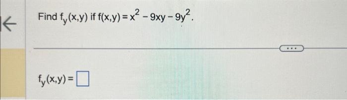 Solved Find Fy X Y If F X Y X2−9xy−9y2 Fy X Y