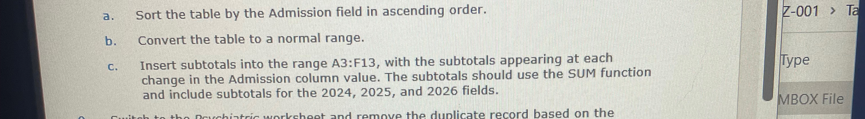 Solved a. Sort the table by the Admission field in ascending | Chegg.com