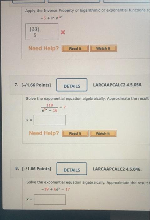 Solved Apply the Inverse Property of logarithmic or | Chegg.com