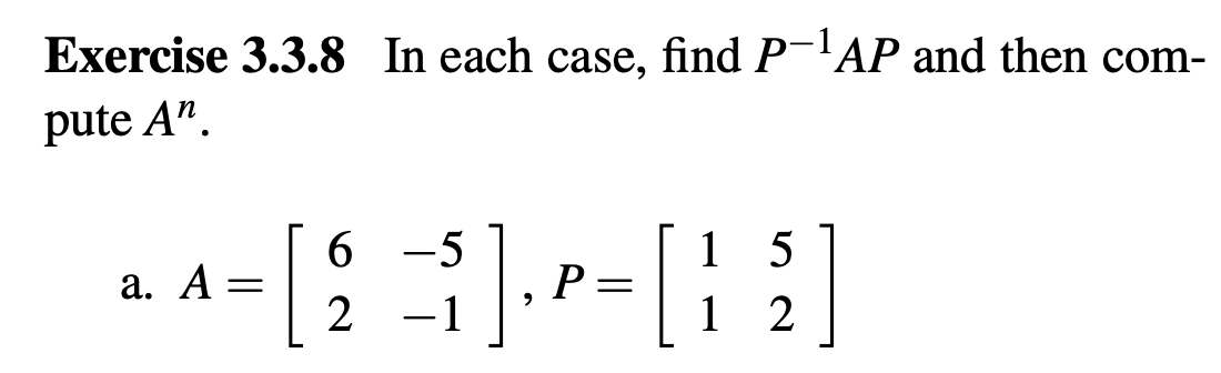 Solved Exercise 3.3.8 ﻿In each case, find P-1AP ﻿and then | Chegg.com
