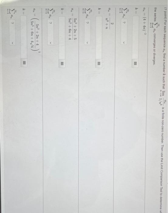 Solved is a finite non-zero number. Then use the Limit | Chegg.com