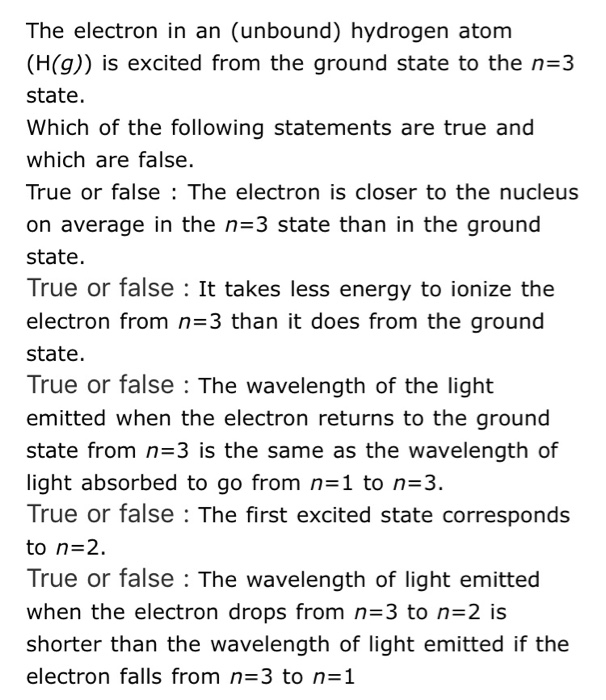 Solved The electron in an (unbound) hydrogen atom (H(g)) is | Chegg.com