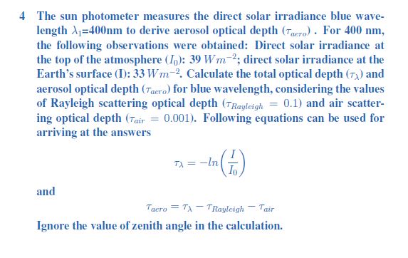 Solved 4 ﻿The sun photometer measures the direct solar | Chegg.com