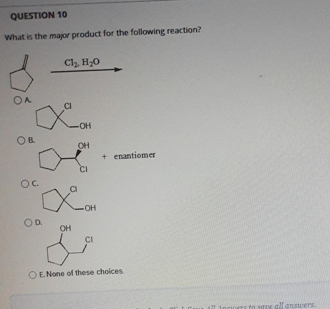 Solved What is the major product for the following reaction? | Chegg.com