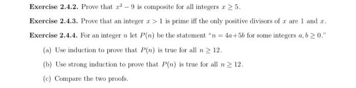 Solved Exercise 2.4.2. Prove that x2−9 is composite for all | Chegg.com