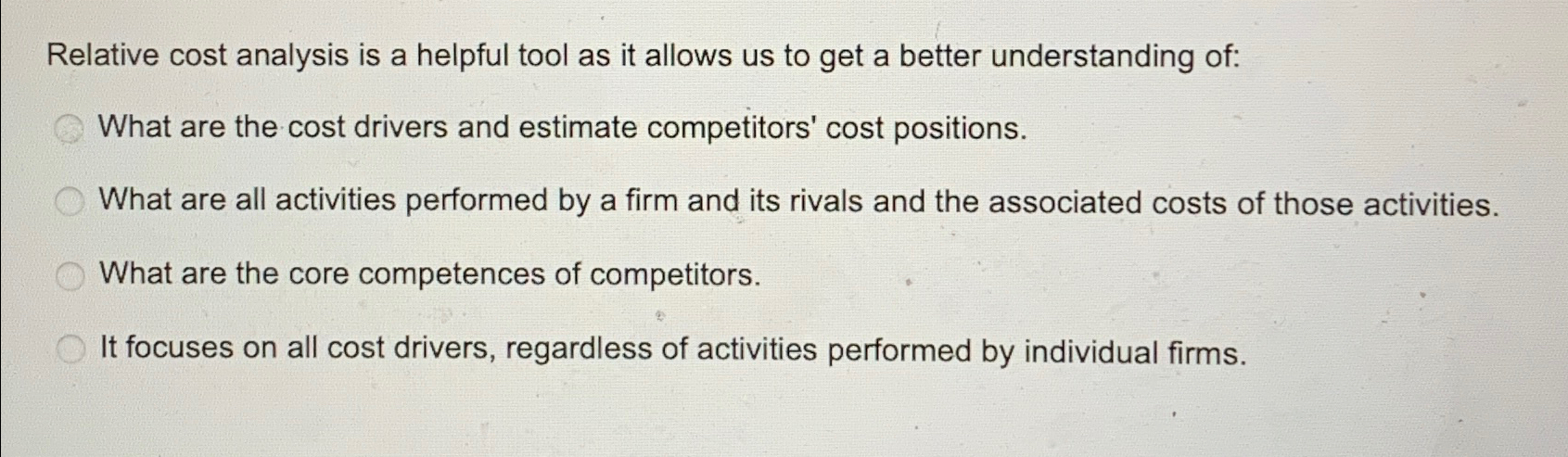 Solved Relative cost analysis is a helpful tool as it allows | Chegg.com