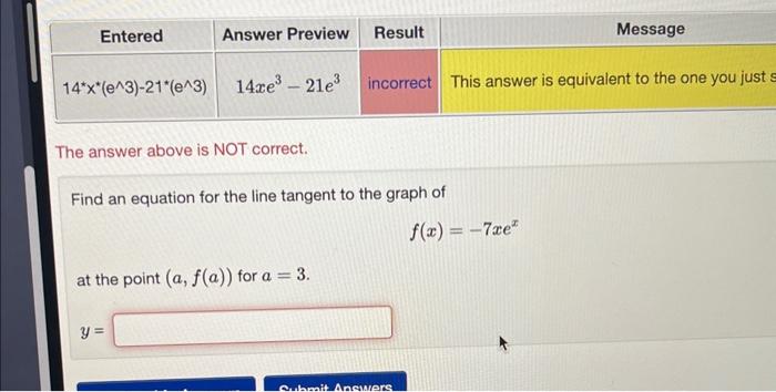 Solved The answer above is NOT correct. Find an equation for | Chegg.com