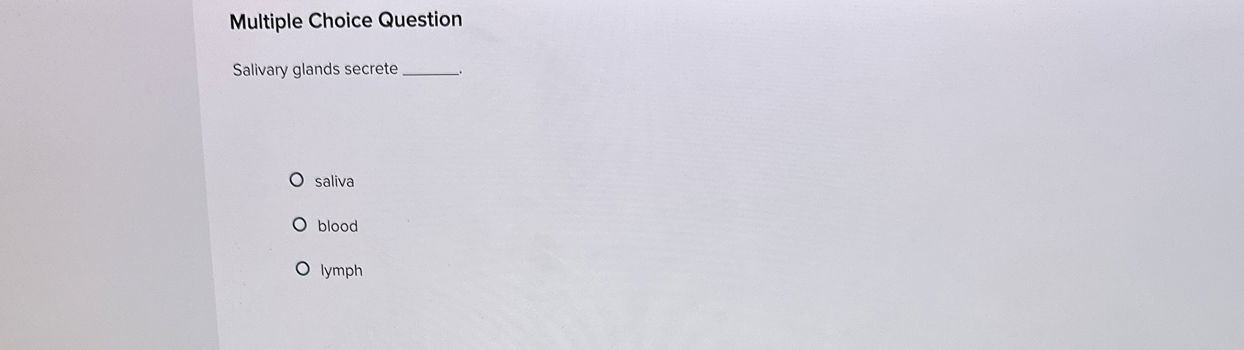 Solved Multiple Choice QuestionSalivary glands | Chegg.com