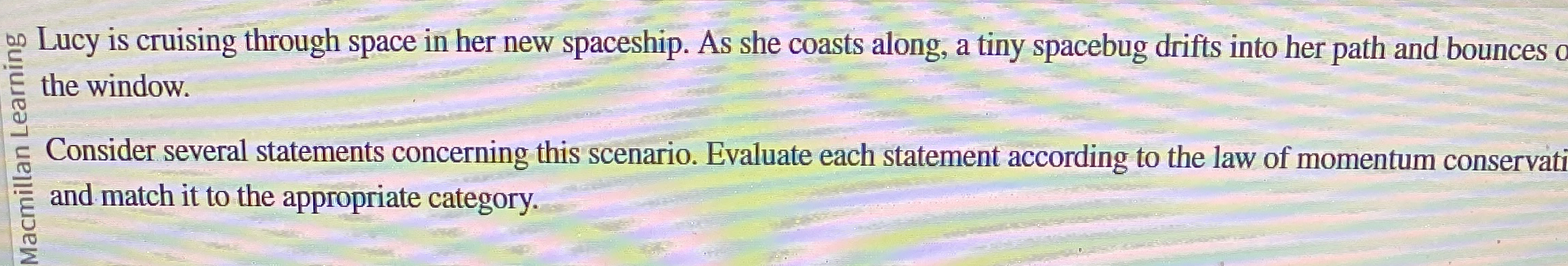 Solved Lucy is cruising through space in her new spaceship. | Chegg.com