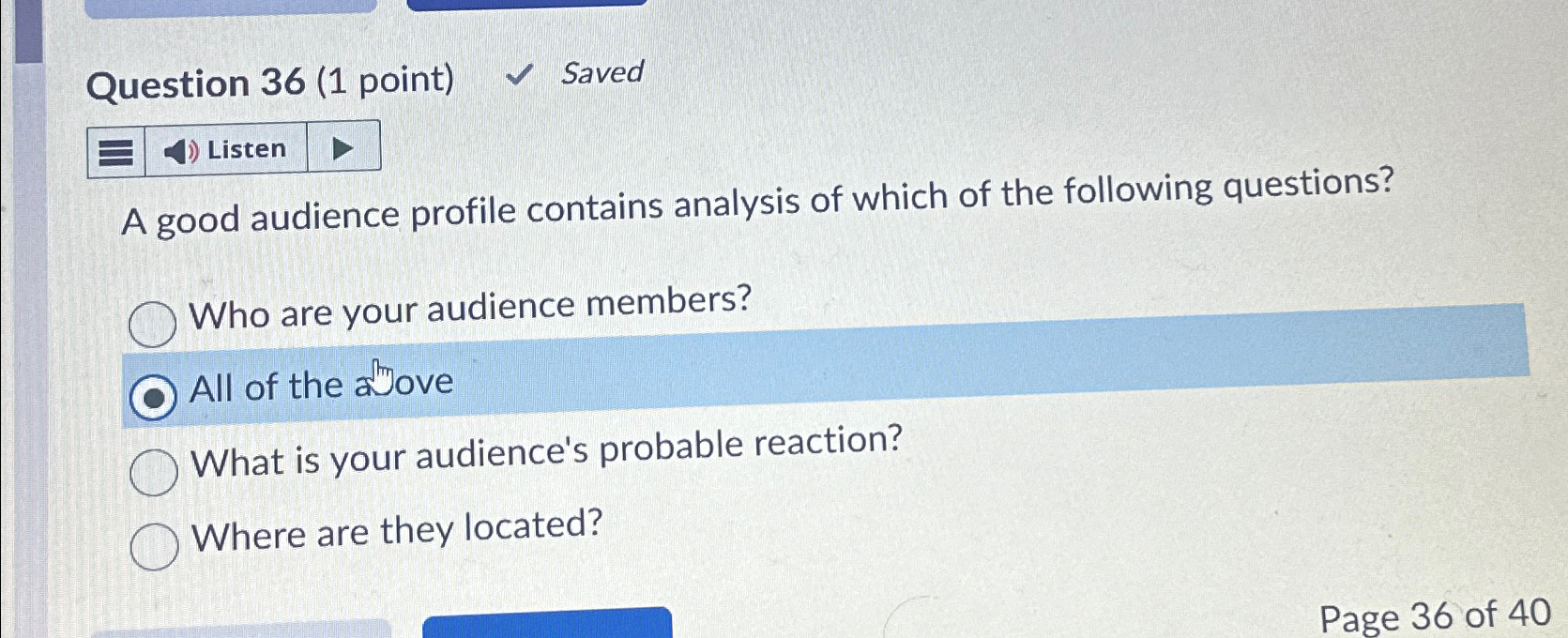 Solved Question 36 (1 ﻿point)SavedA good audience profile | Chegg.com