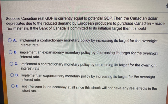 Solved Suppose Canadian real GDP is currently equal to | Chegg.com