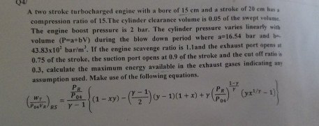 Solved A two stroke turbocharged engine with a bore of 15 | Chegg.com
