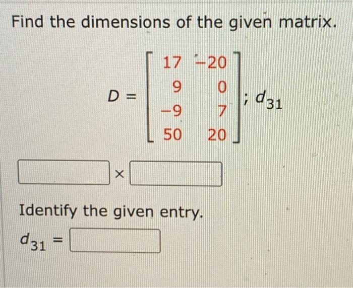 Solved Find the dimensions of the given matrix. | Chegg.com