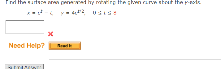 Solved Find the surface area generated by rotating the given | Chegg.com
