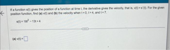 Solved If a function s(t) gives the position of a function | Chegg.com