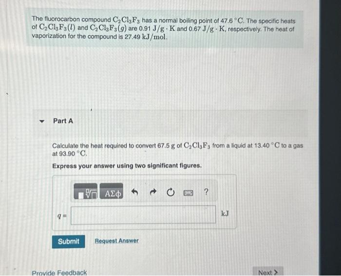 Solved The fluorocarbon compound C2Cl3 F3 has a normal | Chegg.com