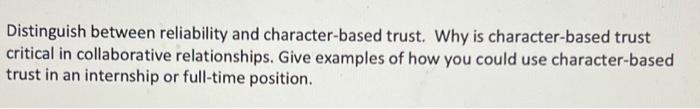 Solved Distinguish between reliability and character-based | Chegg.com