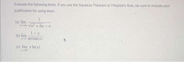 Solved Evaluate the following limits. If you use the Squeeze | Chegg.com
