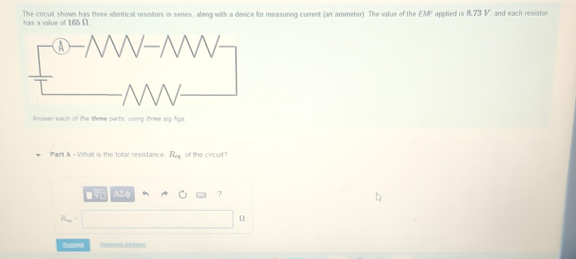Solved The circuit shown has three identical resistors in | Chegg.com