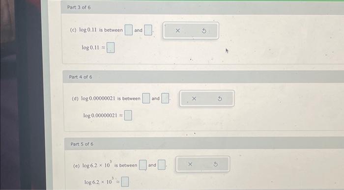 Solved Estimate the vaive of each logarithm between two | Chegg.com