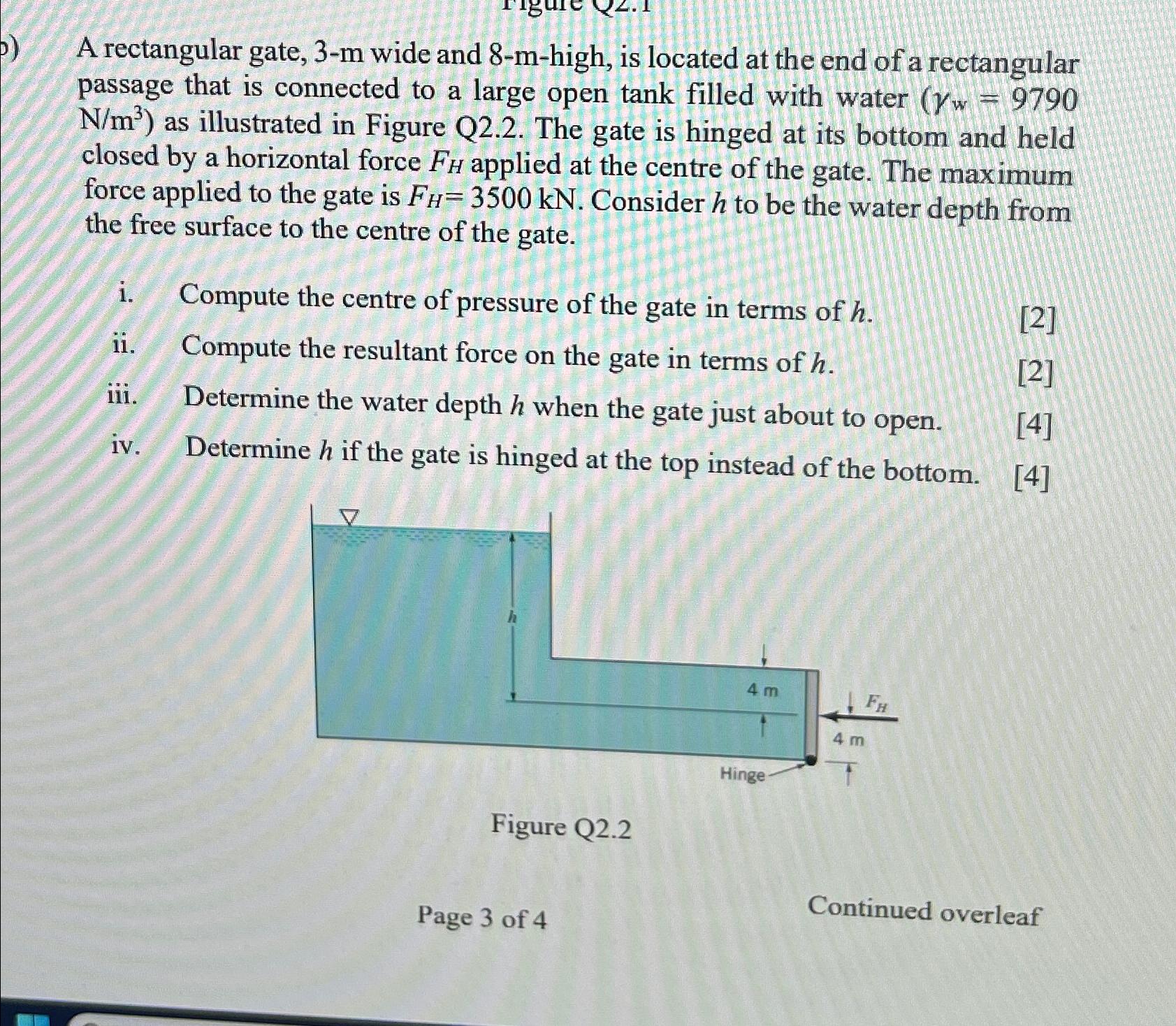Solved A rectangular gate, 3-m wide and 8-m-high, is located | Chegg.com